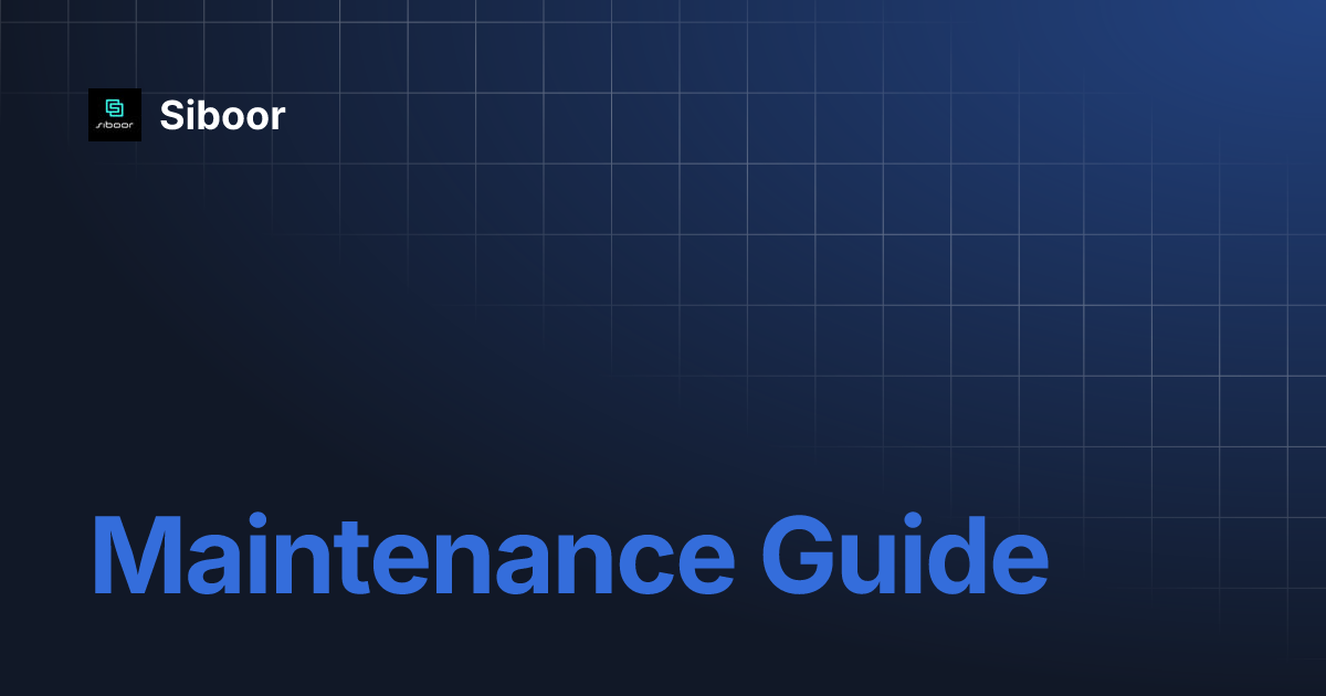 Maintenance Guide | Siboor